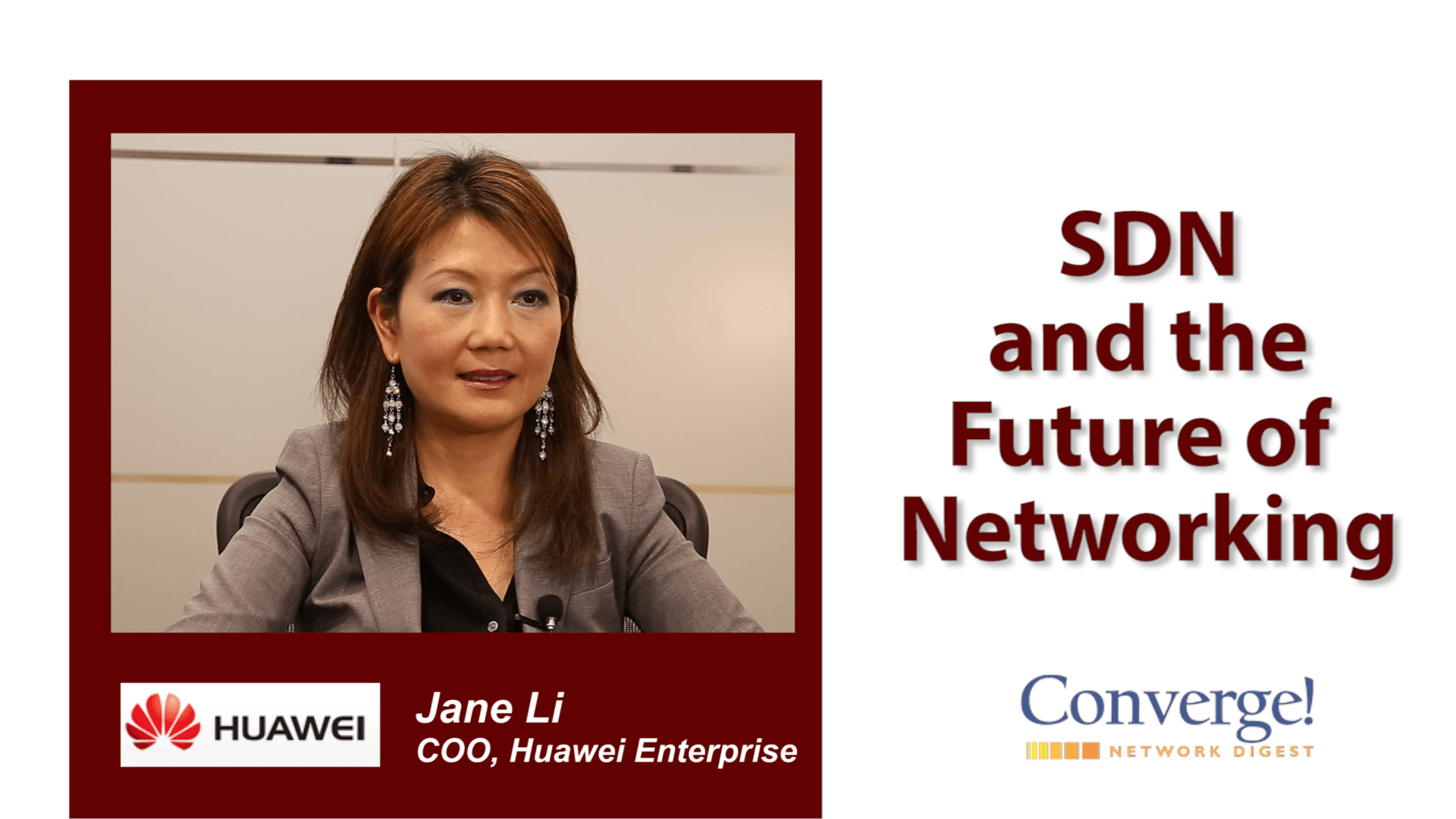 Huawei: SDN and the Future of Networking - Converge Digest