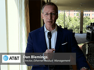 AT&T's Dan Blemings on Ethernet-based, On-Demand Services - Converge Digest